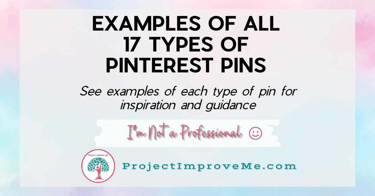 Examples of Pinterest Pin Types for Beginners - Project: Improve Me!
